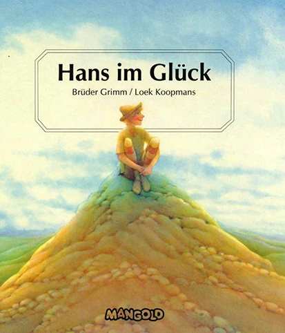 Hans im Glück (Loek Koopmans) | Grimm-Bilder Wiki | Fandom