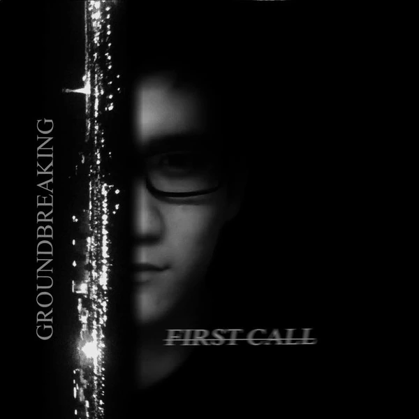 First Call | The Official Groundbreaking Wiki | Fandom