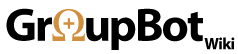 GroupBot Wiki | Fandom