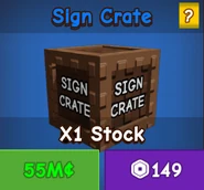 Sign Crate | Grow a Garden Wiki | Fandom