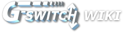 G-Switch 1 | G-Switch Wiki | Fandom