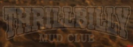 Thrillbilly Mud Club | GTA Wiki | Fandom