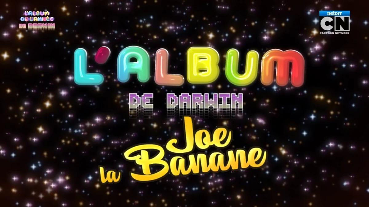 L’album de Darwin : Joe la banane | Wiki Le Monde Incroyable de Gumball ...