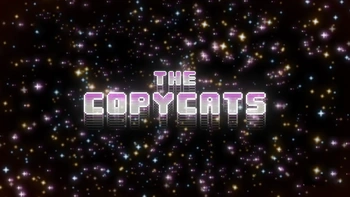 The Copycats | Cartoon Network Вики | Fandom