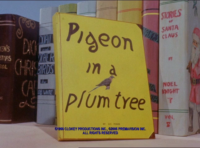 Pigeon in a Plum Tree | Gumby Wiki | Fandom