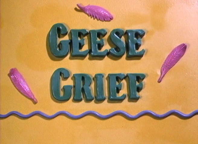 Geese Grief | Gumby Wiki | Fandom