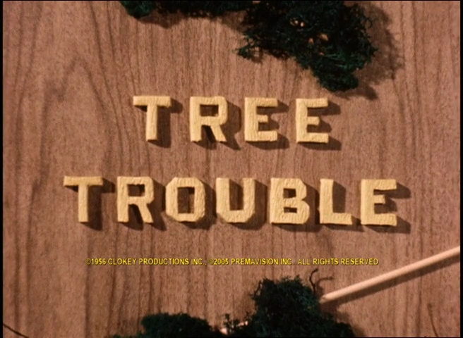 Tree Trouble | Gumby Wiki | Fandom