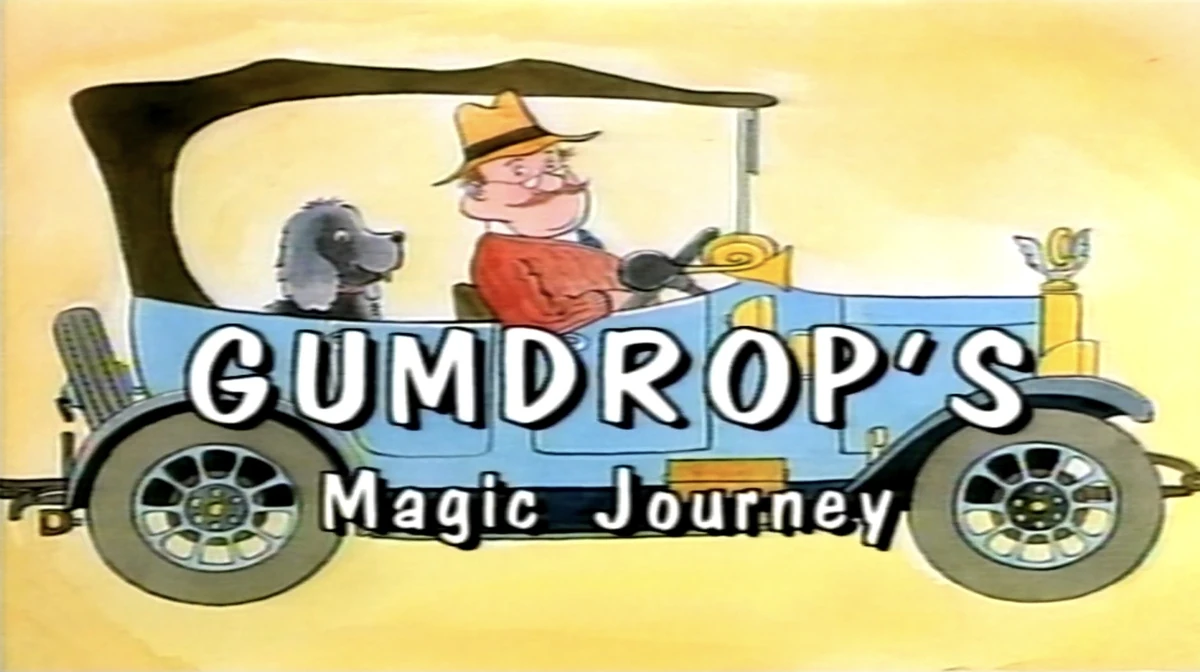 Gumdrop’s Magic Journey (TV Episode) | Gumdrop Wiki | Fandom
