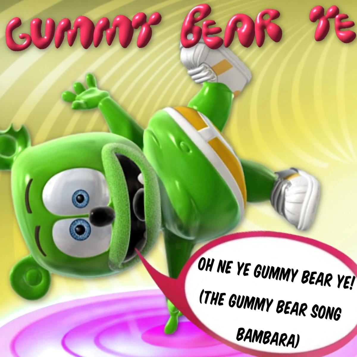 Oh Ne Ye Gummy Bear Ye | Gummibär Fanon Wiki | Fandom