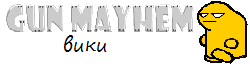 Gun Mayhem Вики | Fandom