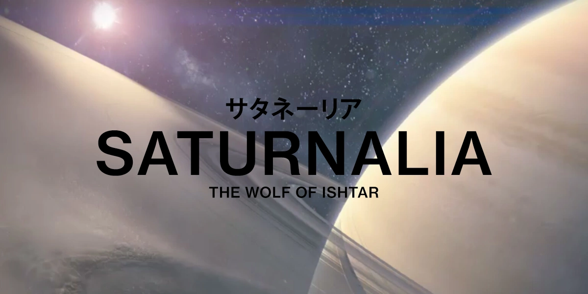 Saturnalia: The Wolf of Ishtar | Gundam Fanon Wiki | Fandom