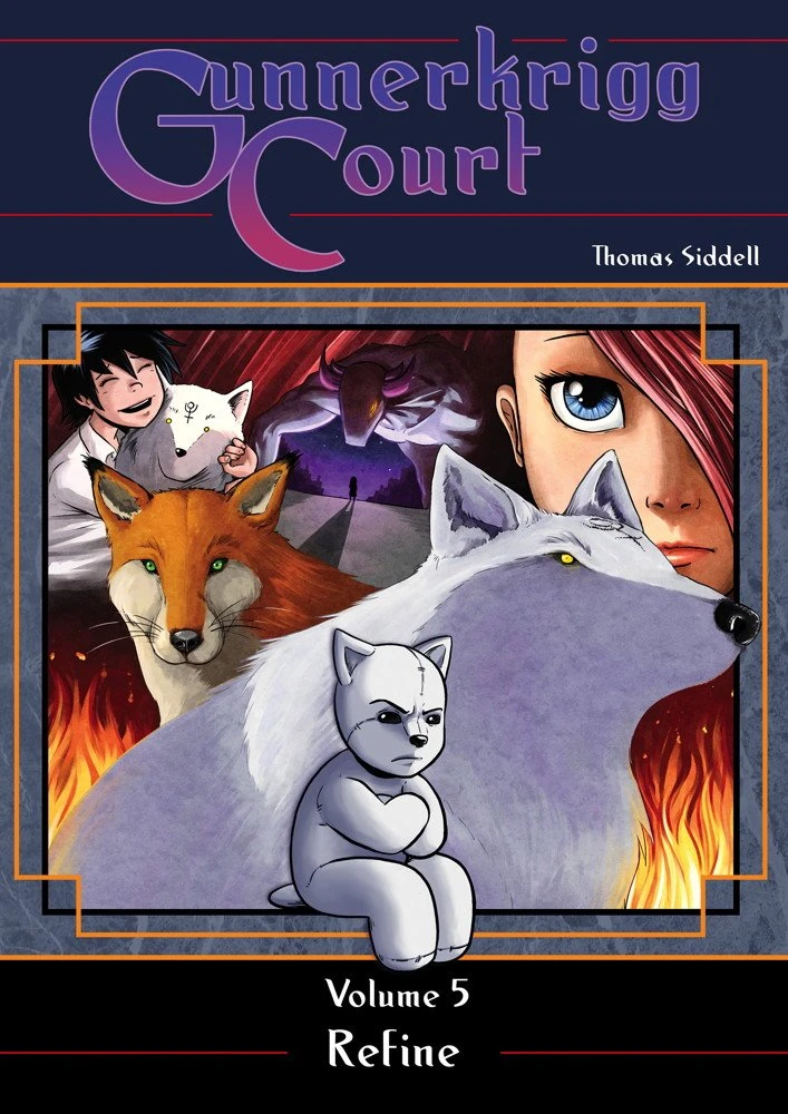 Gunnerkrigg Court Volume Five: Refine | Gunnerkrigg Court Wiki | Fandom