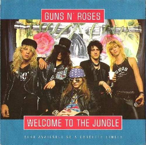 Welcome to the Jungle | Guns N Roses Wiki | Fandom