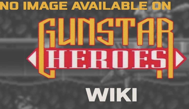 3D Gunstar Heroes | Gunstar Heroes Wiki | Fandom
