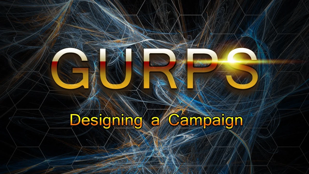 Campaign | GURPS Wiki | Fandom