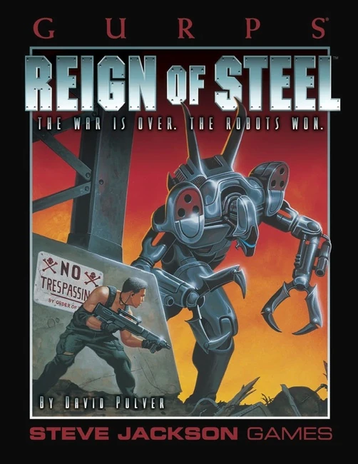 Classic: Reign of Steel | GURPS Wiki | Fandom