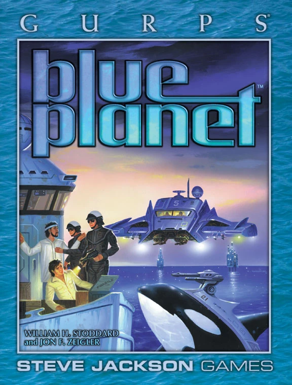 GURPS Blue Planet | GURPS Wiki | Fandom