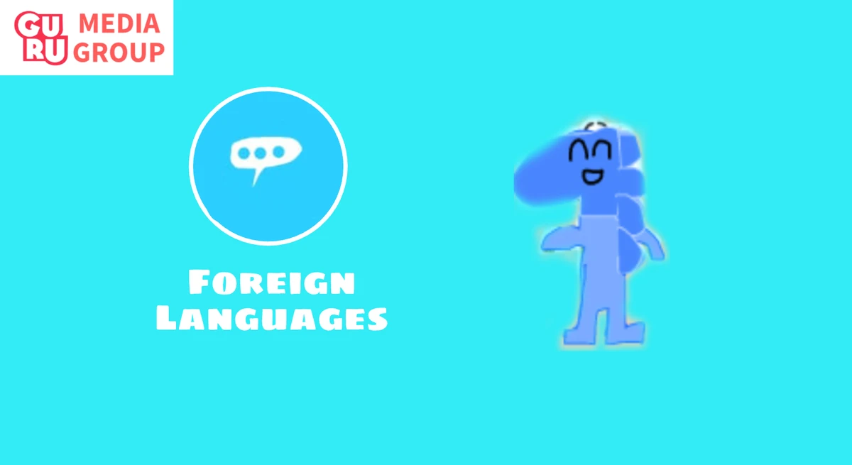 Foreign Languages | Guru TV Wiki | Fandom