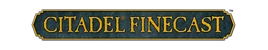 Citadel Finecast | Games Workshop Wiki | Fandom