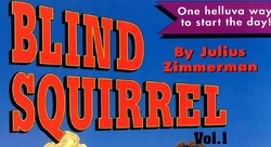 Blind Squirrel, Vol. 1 | H Art Wiki | Fandom