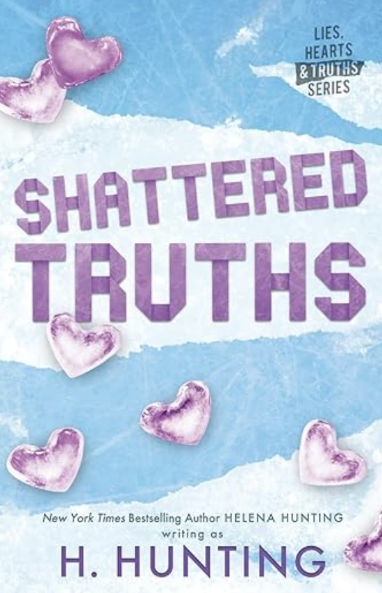 Shattered Truths | H. Hunting Universe Wiki | Fandom