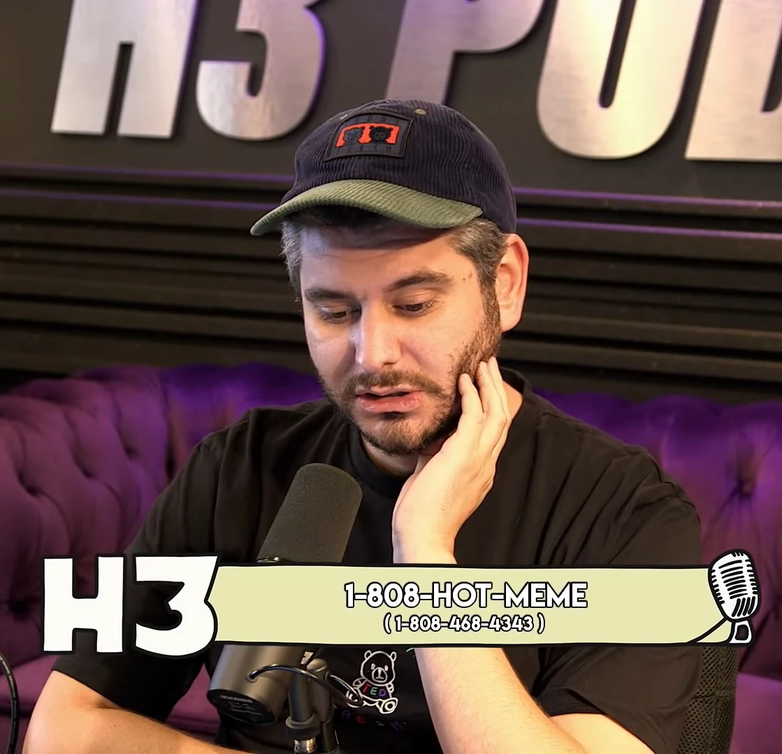 1-800-HOT-MEME | The H3 Podcast Wiki | Fandom