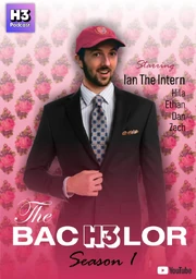 The BacH3lor | The H3 Podcast Wiki | Fandom