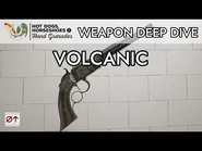 Volcanic | H3VR Wikia | Fandom