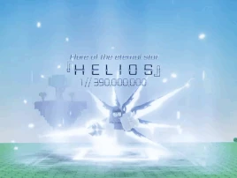 H E L I O S 』 『 H E L I O S 』 | Hade's RNG Wiki | Fandom