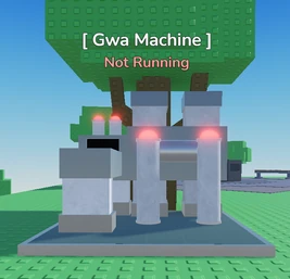 Gwa Machine | Hade's RNG Wiki | Fandom