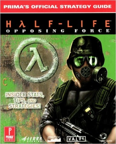 Half-Life, Opposing Force, Counter Strike : Le guide stratégique ...