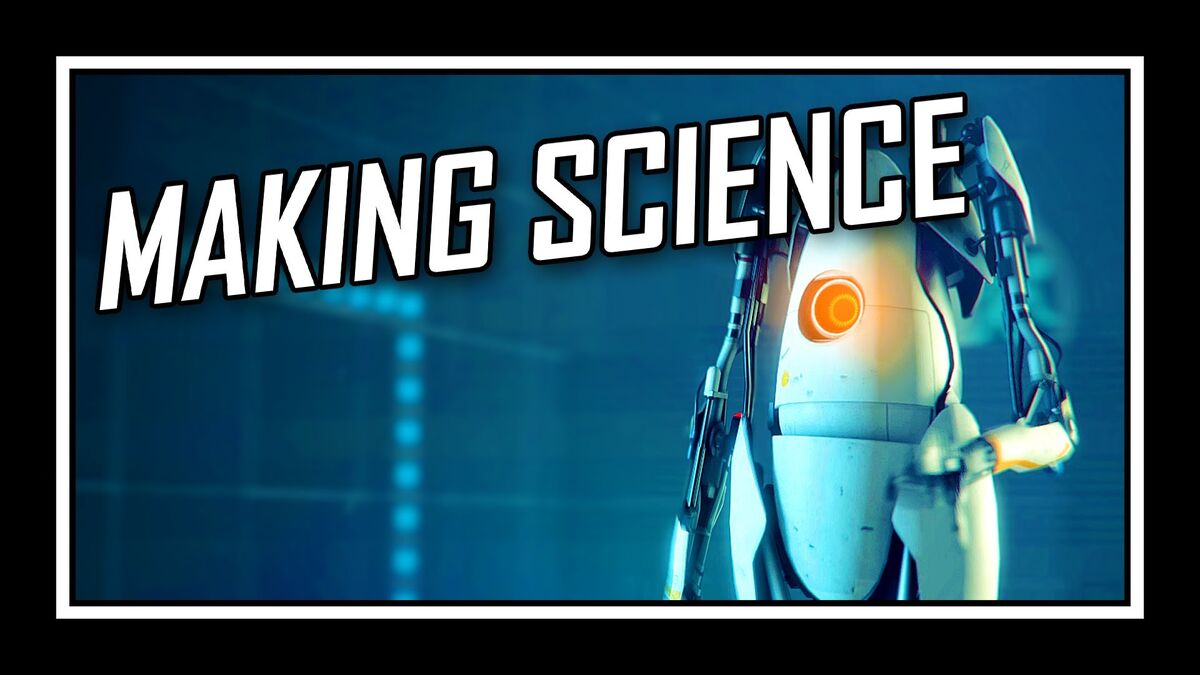 Making Science | Энциклопедия Half-Life | Fandom