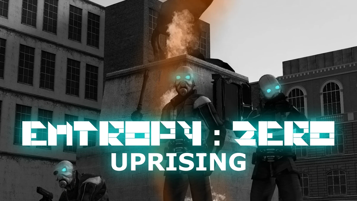 Entropy : Zero - Uprising | Half-Life & Portal Wiki | Fandom