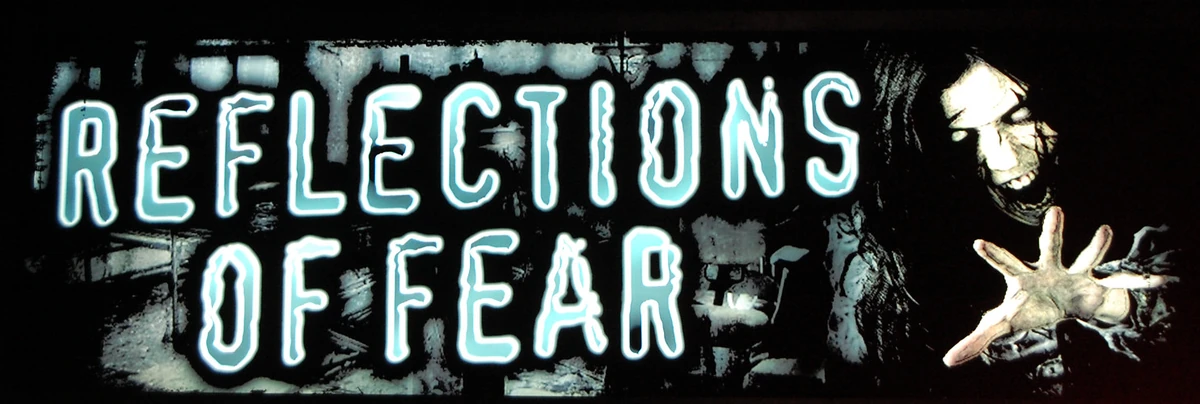 Reflections of Fear | Halloween Horror Nights Wiki | Fandom