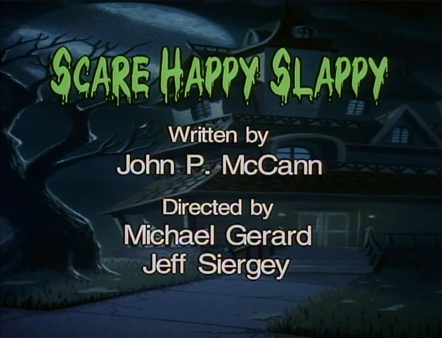 Scare Happy Slappy | Halloween Specials Wiki | Fandom
