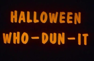 Halloween Who-Dun-It? | Halloween Specials Wiki | Fandom