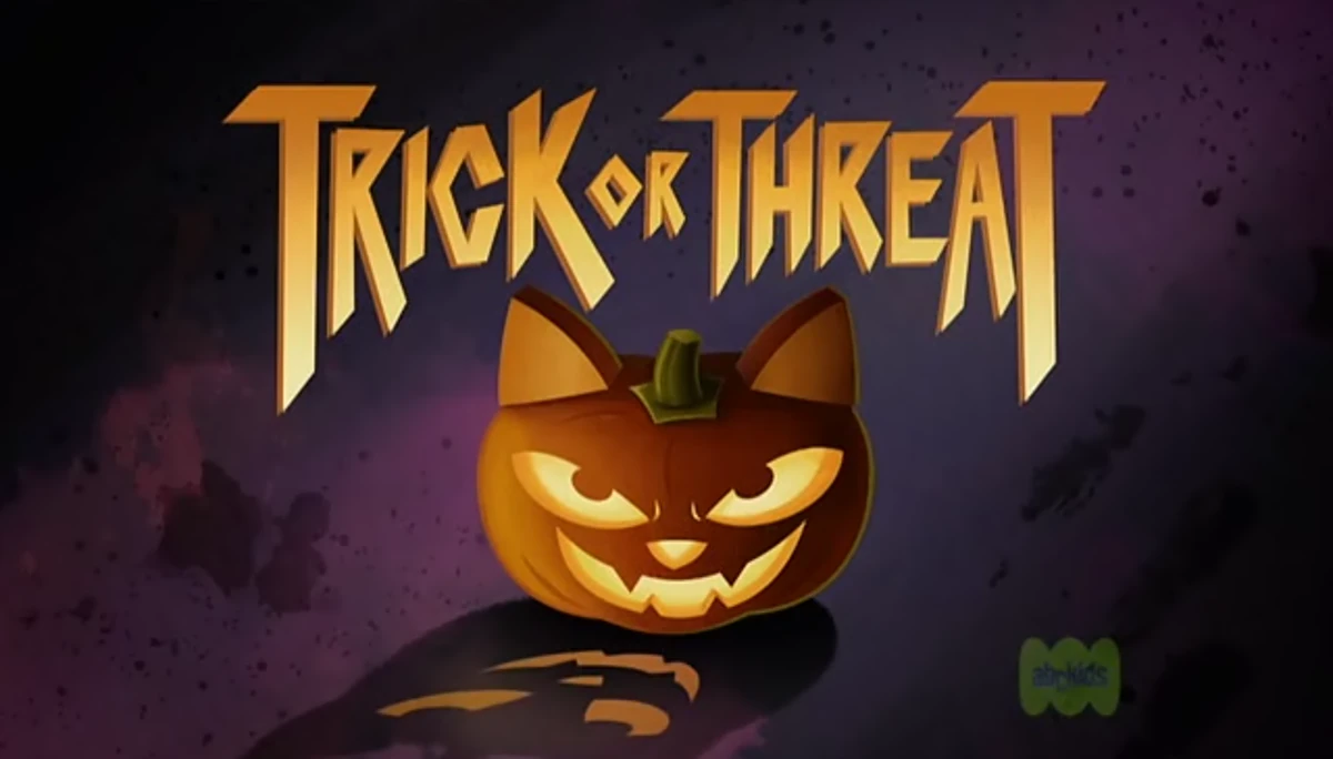 Trick or Threat | Halloween Specials Wiki | Fandom