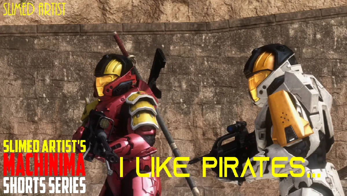 "I Like Pirates" (SAMSS) | Halo Machinima REBORN (Beta Test) Wiki | Fandom