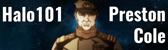 User blog:Wilc0/Halo101: Preston Cole | Halo Alpha | Fandom