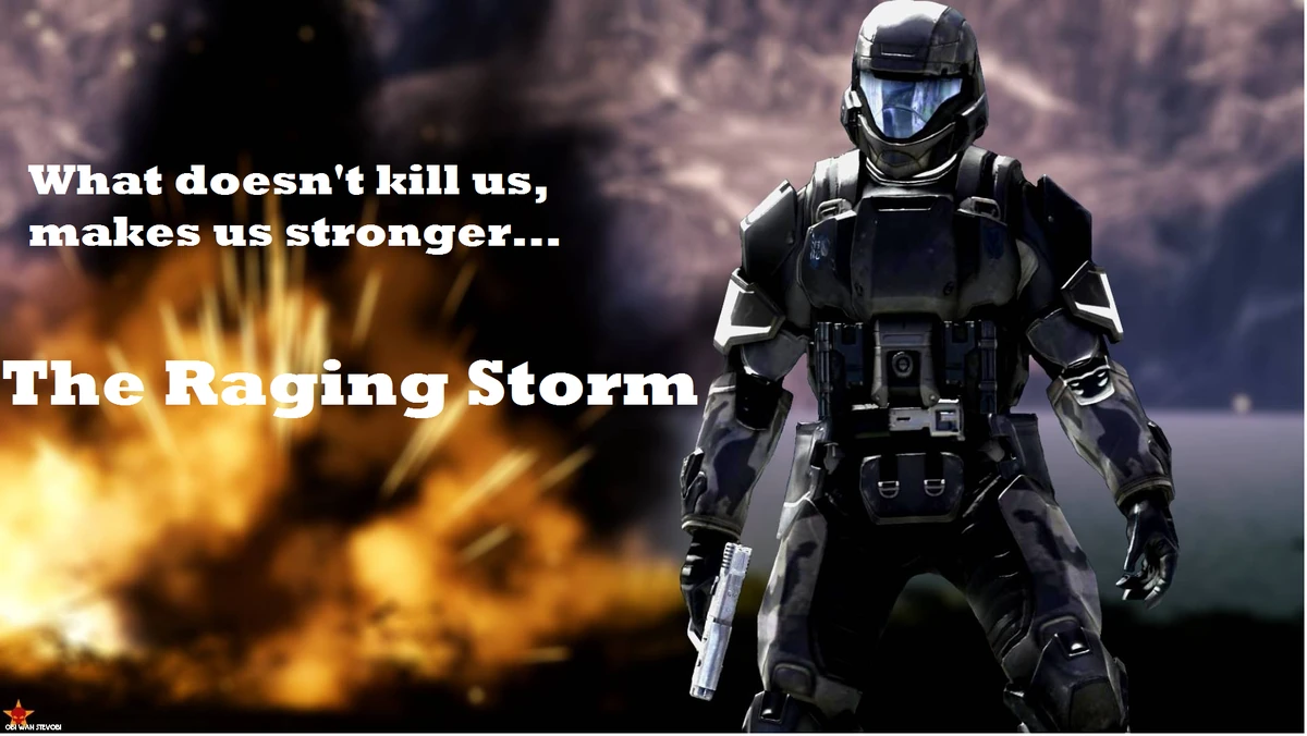 RP:The Raging Storm | Halo Fanon | Fandom