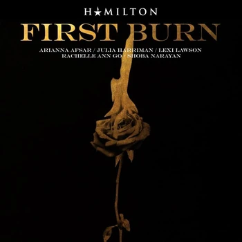 First Burn | Hamilton Wiki | Fandom