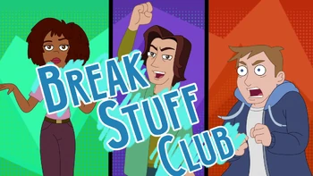 Break-Stuff Club | Hamster & Gretel Wiki | Fandom