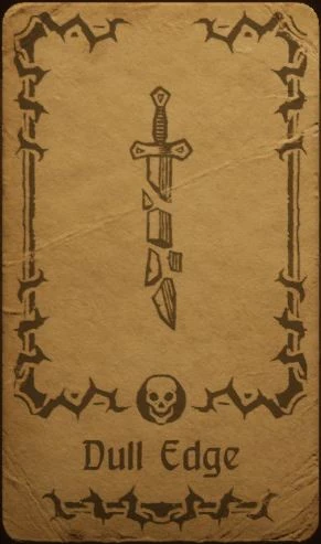 Dull Edge | Hand Of Fate 2 Wiki | Fandom