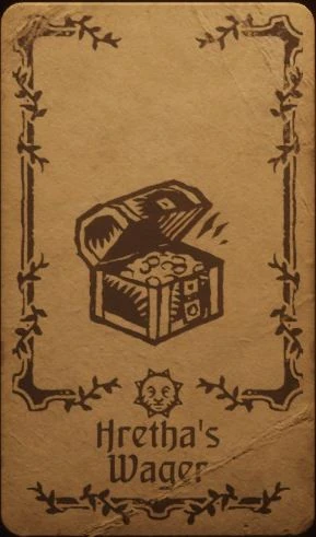 Hretha's Wager | Hand Of Fate 2 Wiki | Fandom