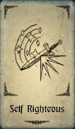Self Righteous - Hand of Fate Wiki