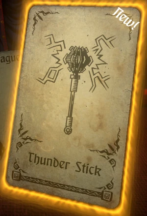 Thunder Stick - Hand of Fate Wiki