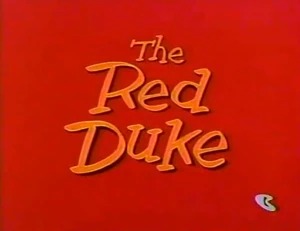 The Red Duke | Hanna-Barbera Wiki | Fandom