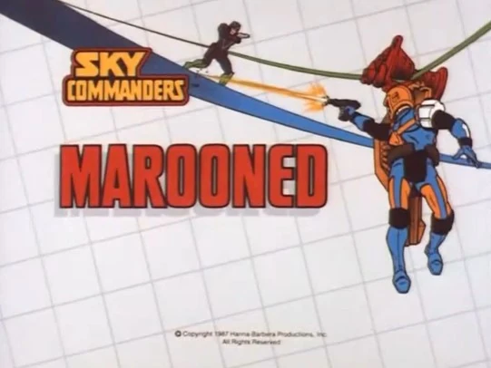 Marooned (Sky Commanders) | Hanna-Barbera Wiki | Fandom