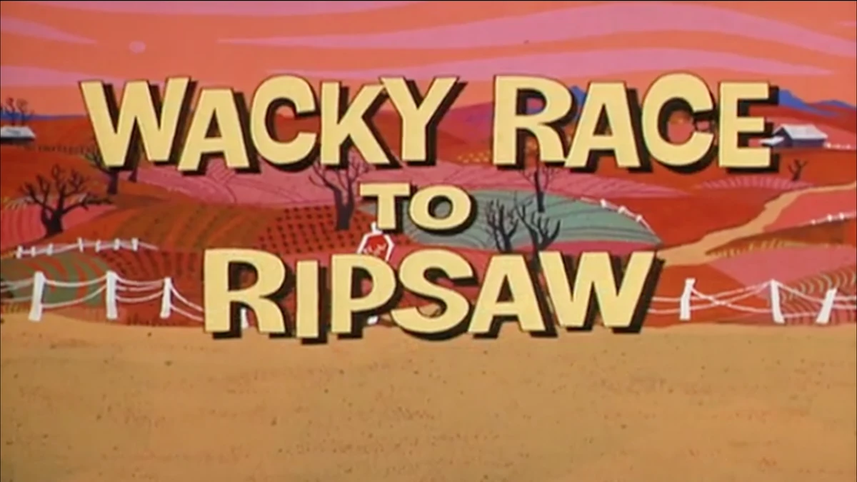 Wacky Race to Ripsaw | Hanna-Barbera Wiki | Fandom