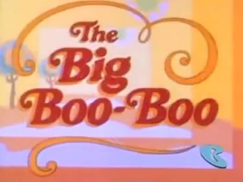 The Big Boo-Boo | Hanna-Barbera Wiki | Fandom